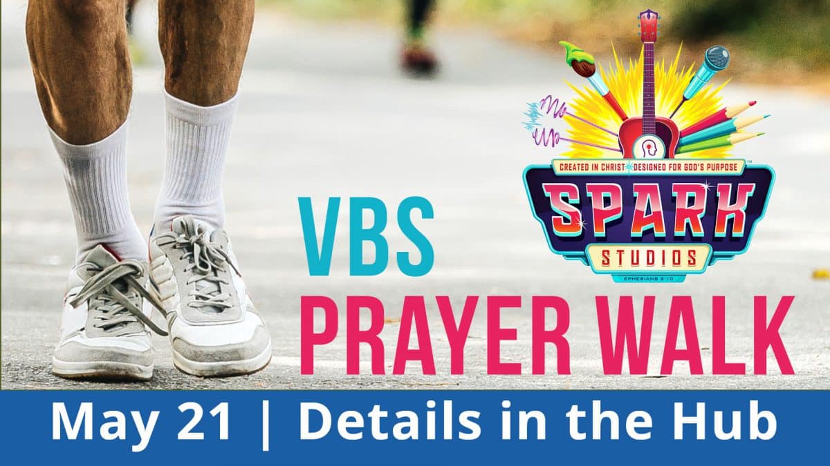 Prayerwalk/Outreach for VBS – Salem Baptist Church